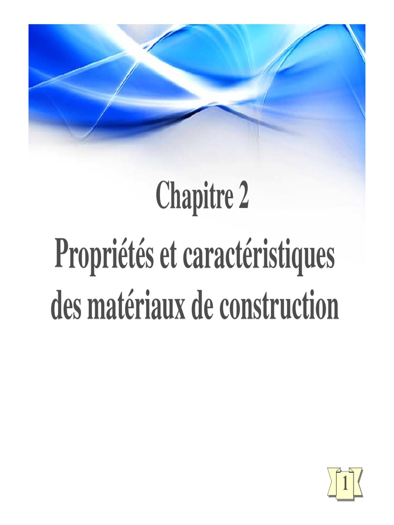 Propriétés des matériaux de construction | PDF | Physique appliquée et ...
