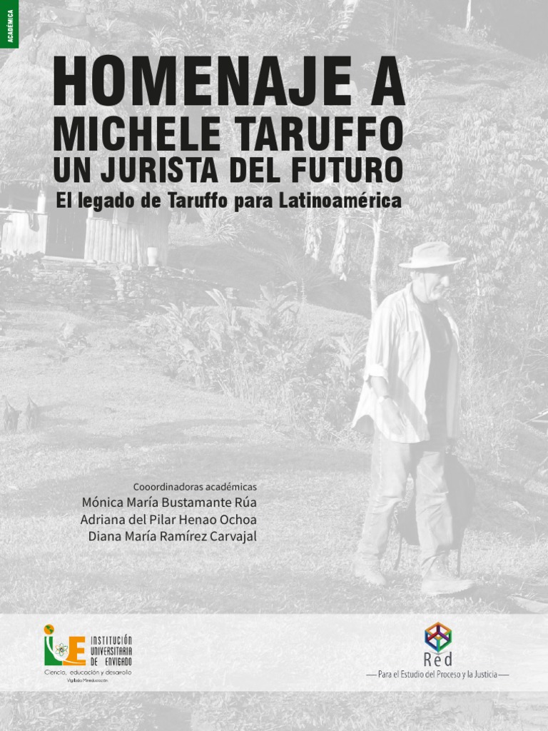 Homenaje Michele Taruffo. Un Jurista Del Futuro | PDF | Ley procesal | Verdad