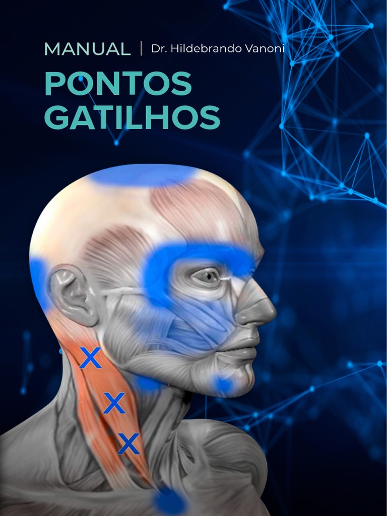 MANUAL Pontos Gatilhos | PDF | Tecido macio | Membros (anatomia)