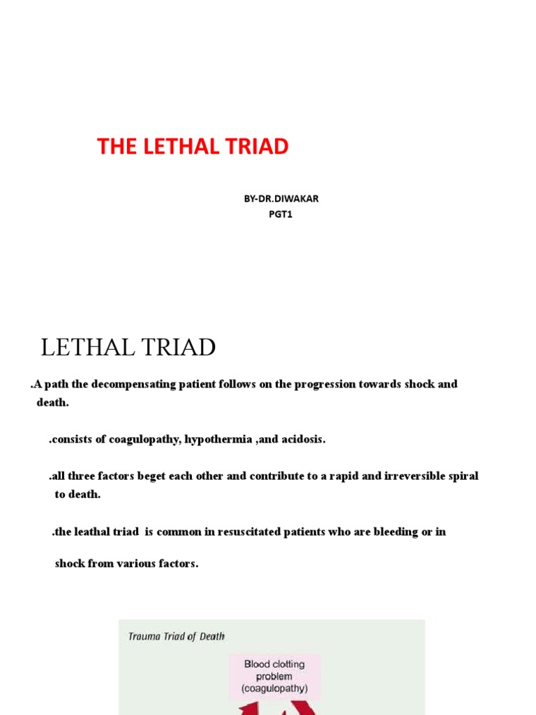 Lethal Triad Diw | PDF | Bleeding | Injury