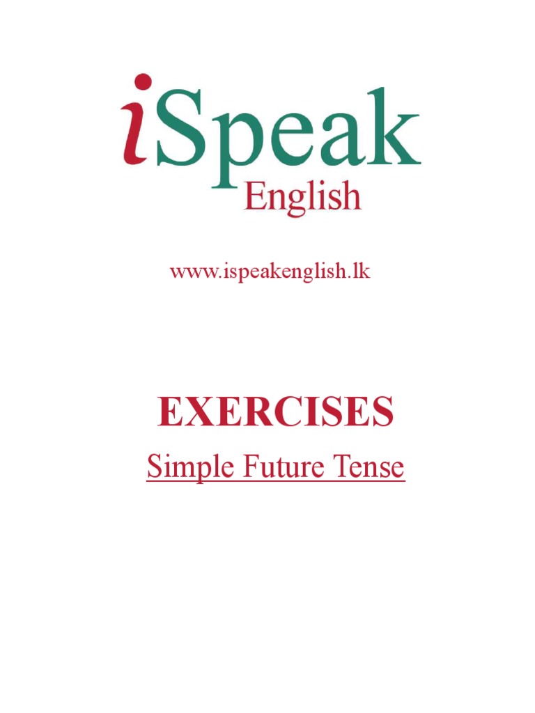 Exercise 3 Simple Future Tense | PDF