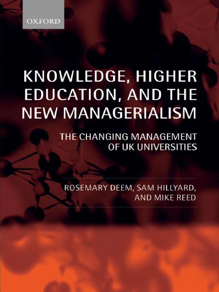 Knowledge, Higher Education, and The New Managerialism | PDF | Neoliberalism | Sociology