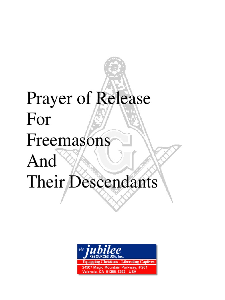 Prayer of Release for Freemasons | PDF | Freemasonry | Prayer