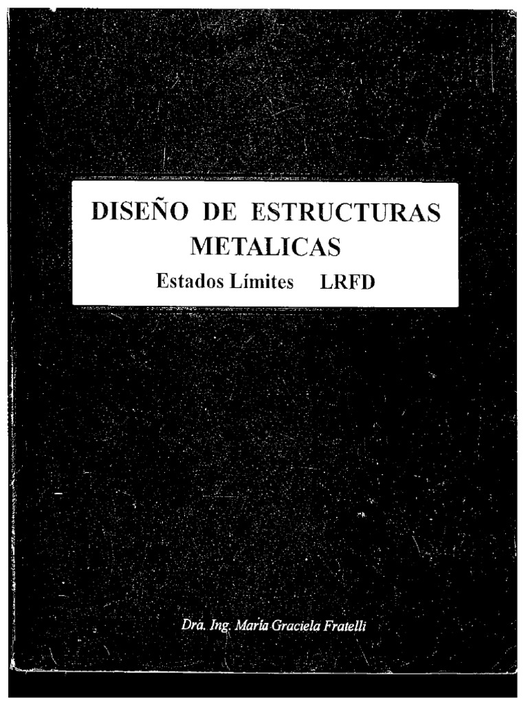 Diseño de Estructuras Metalicas LRFD | PDF