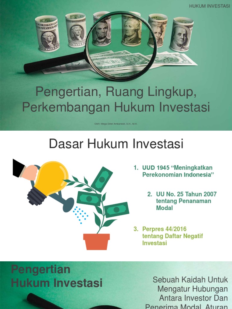 Pengertian, Ruang Lingkup, Perkembangan Hukum Investasi | PDF