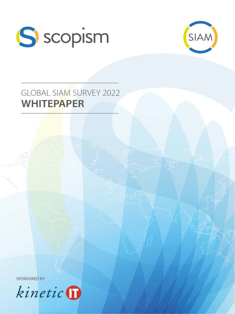 Scopism Kinetic ITGlobal SIAMSurvey 2022 | PDF | Supply Chain | Change ...