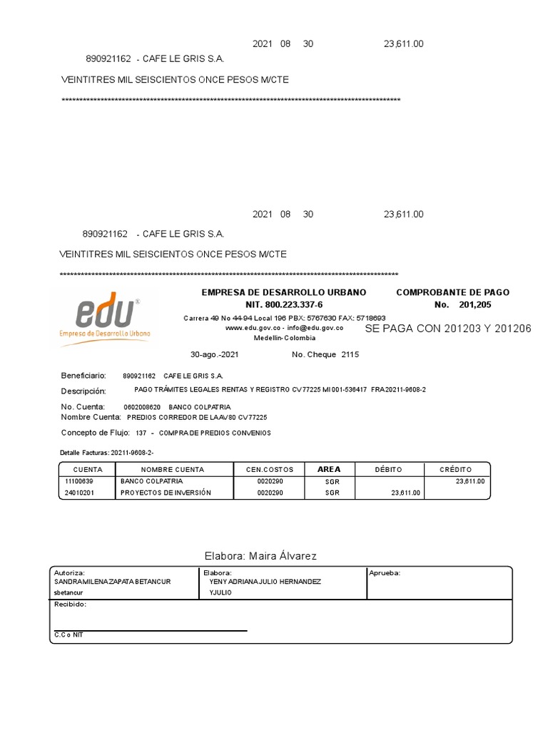 SE PAGA CON 201203 Y 201206: Empresa de Desarrollo Urbano NIT. 800.223. ...