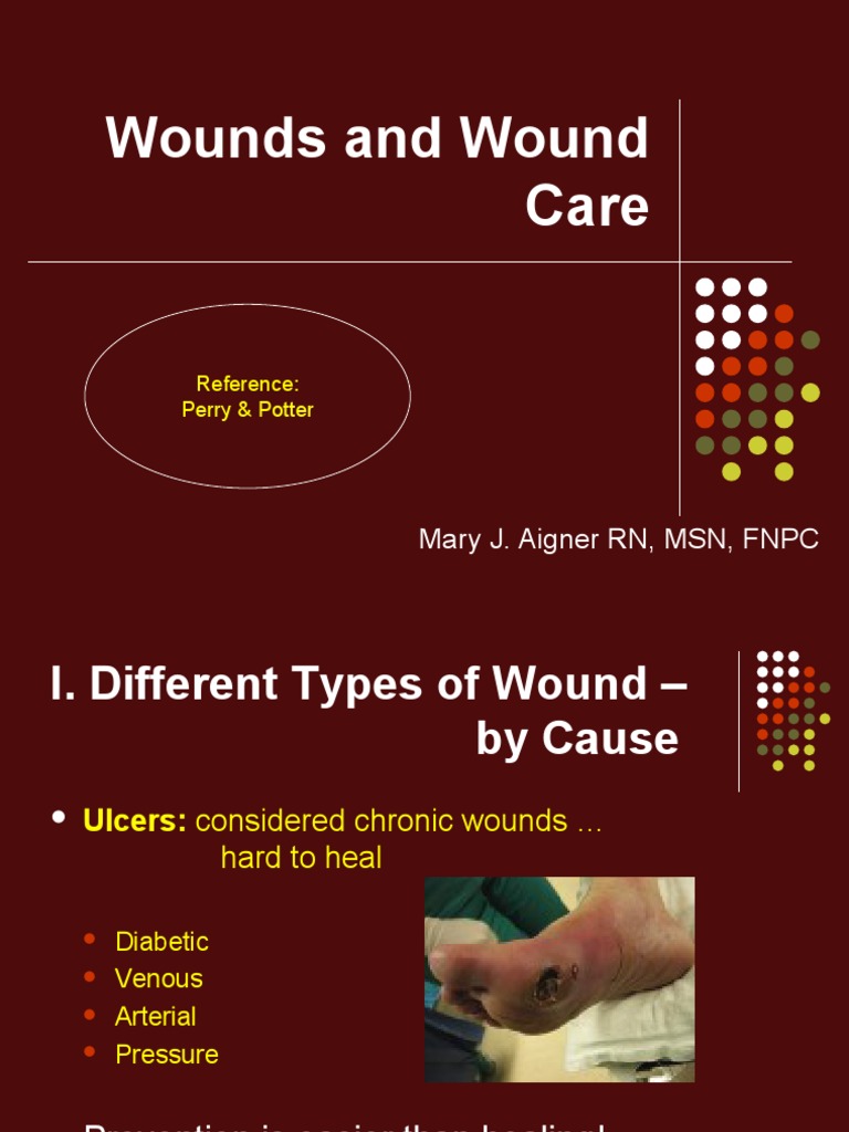 Wounds and Wound Care | PDF | Wound | Clinical Medicine