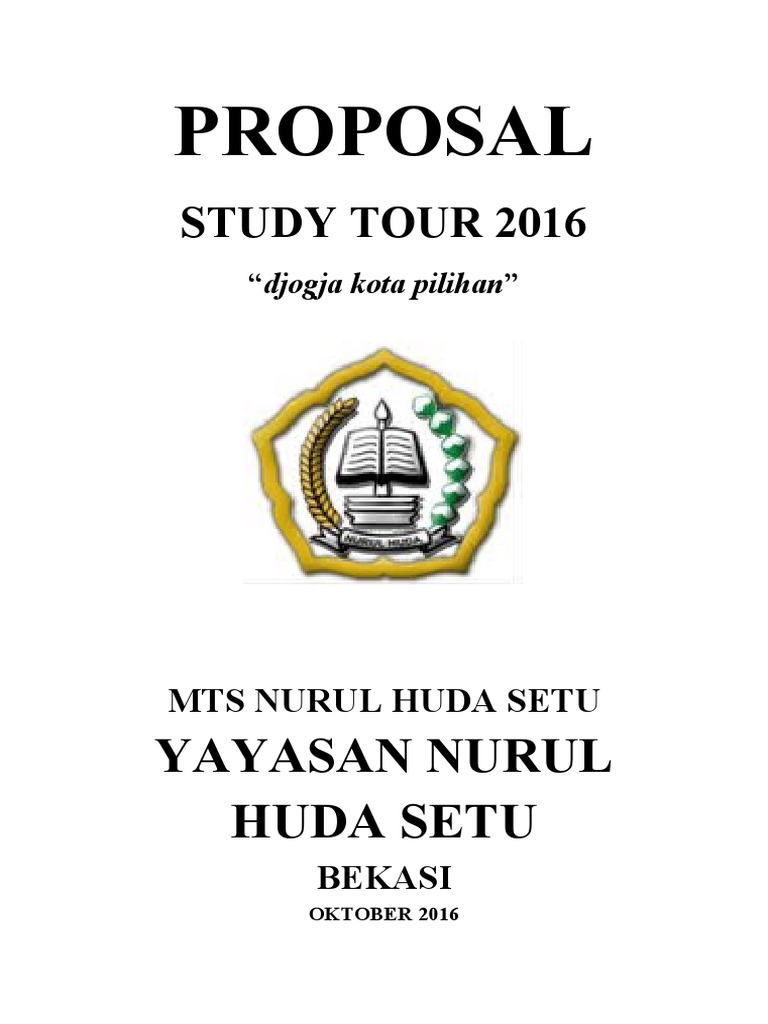 Proposal Study Tour MTs Nurul Huda 2016 | PDF