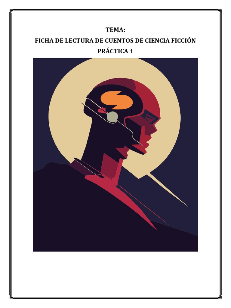 Ficha de Lectura de Cuentos de Ciencia Ficción - Práctica 1 | PDF ...