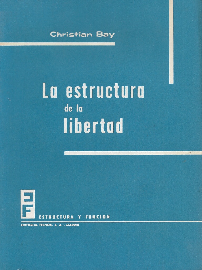 La Estructura de La Libertad - Christian Bay (1961) | PDF