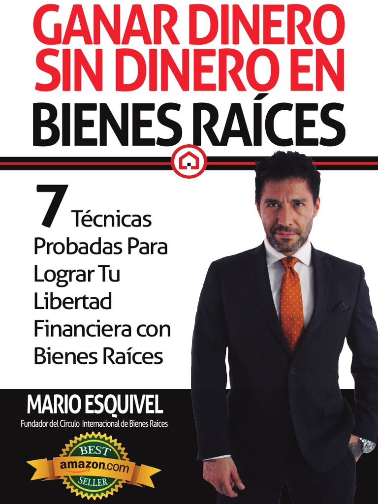 Ganar Dinero Sin Dinero en Bienes Raíces - Mario Esquivel | PDF ...