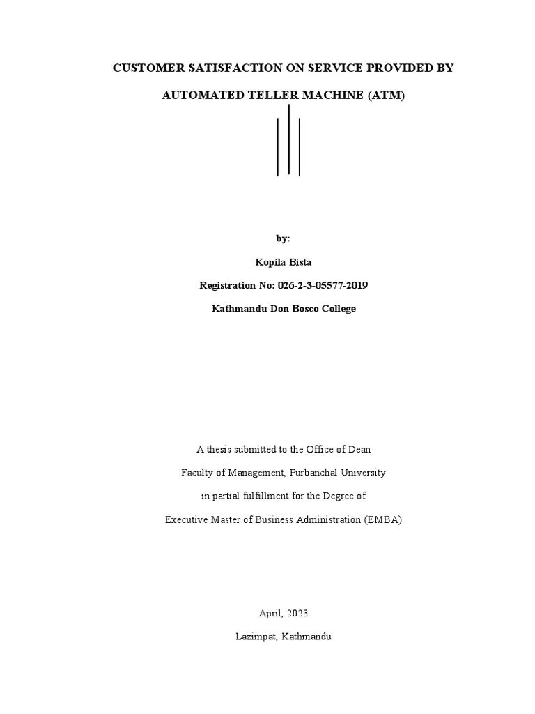 Kopila Bista ATM Thesis Final - Viva | PDF | Automated Teller Machine | Customer Satisfaction