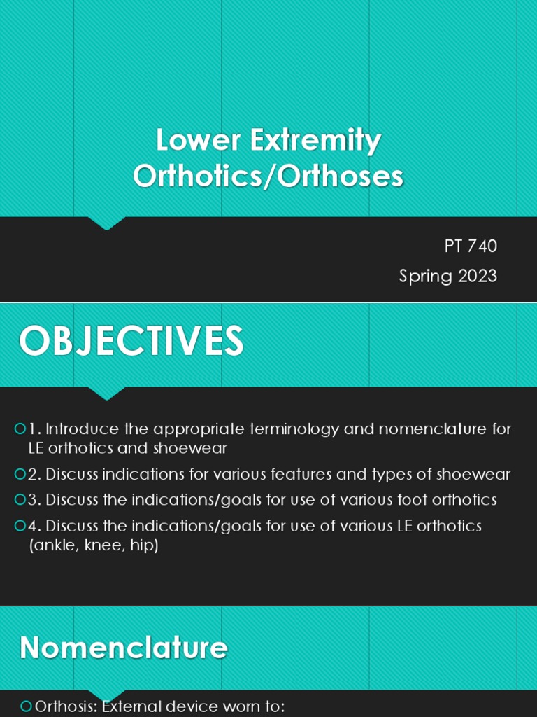Lower Extremity Orthotics - 2023 - SV | PDF | Foot | Shoe