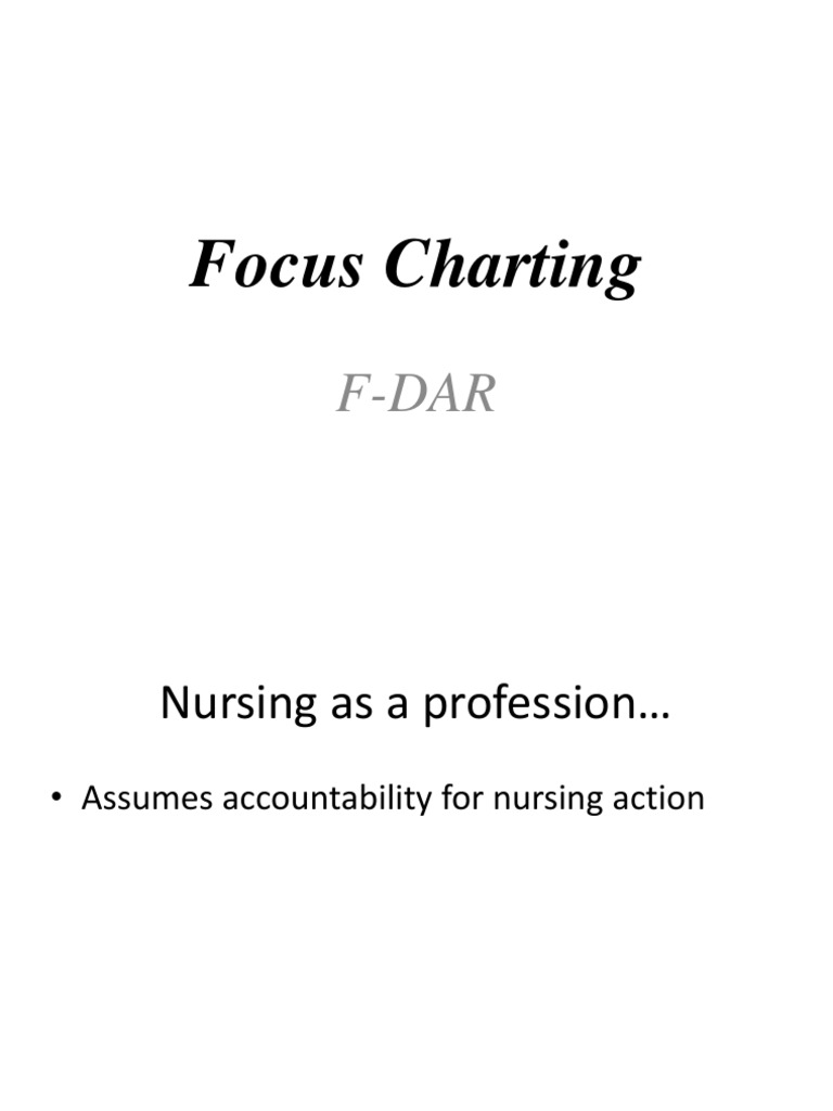 Focus Charting | PDF | Nursing | Patient