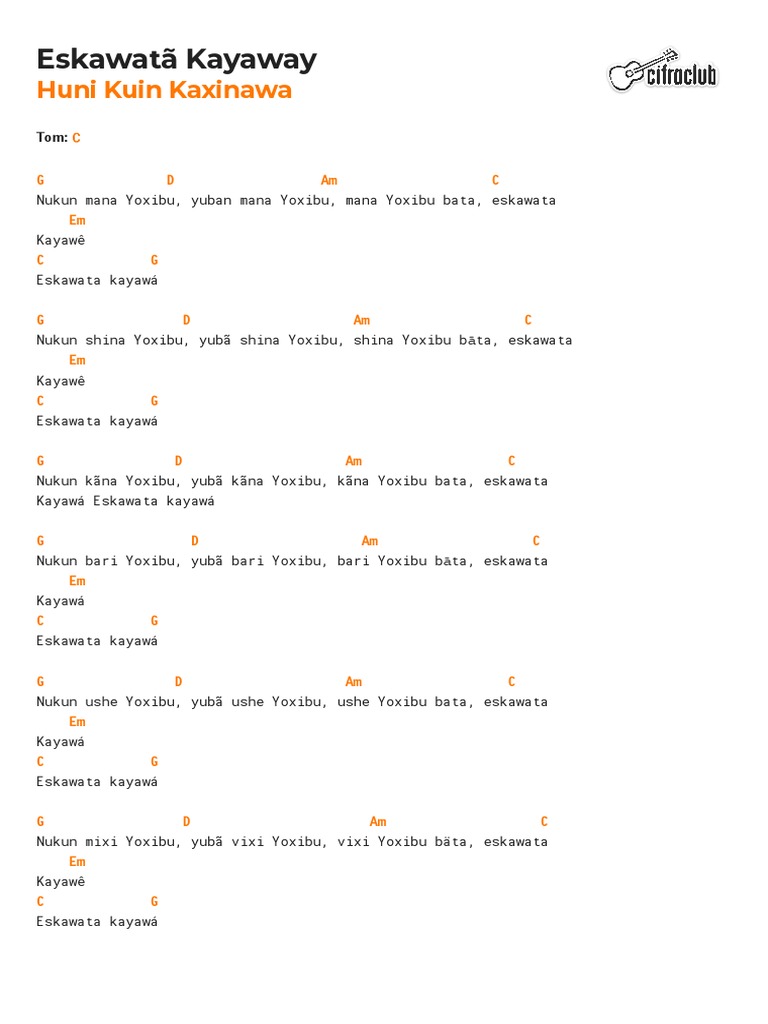 Cifra Club - Huni Kuin Kaxinawa - Eskawatã Kayaway | PDF