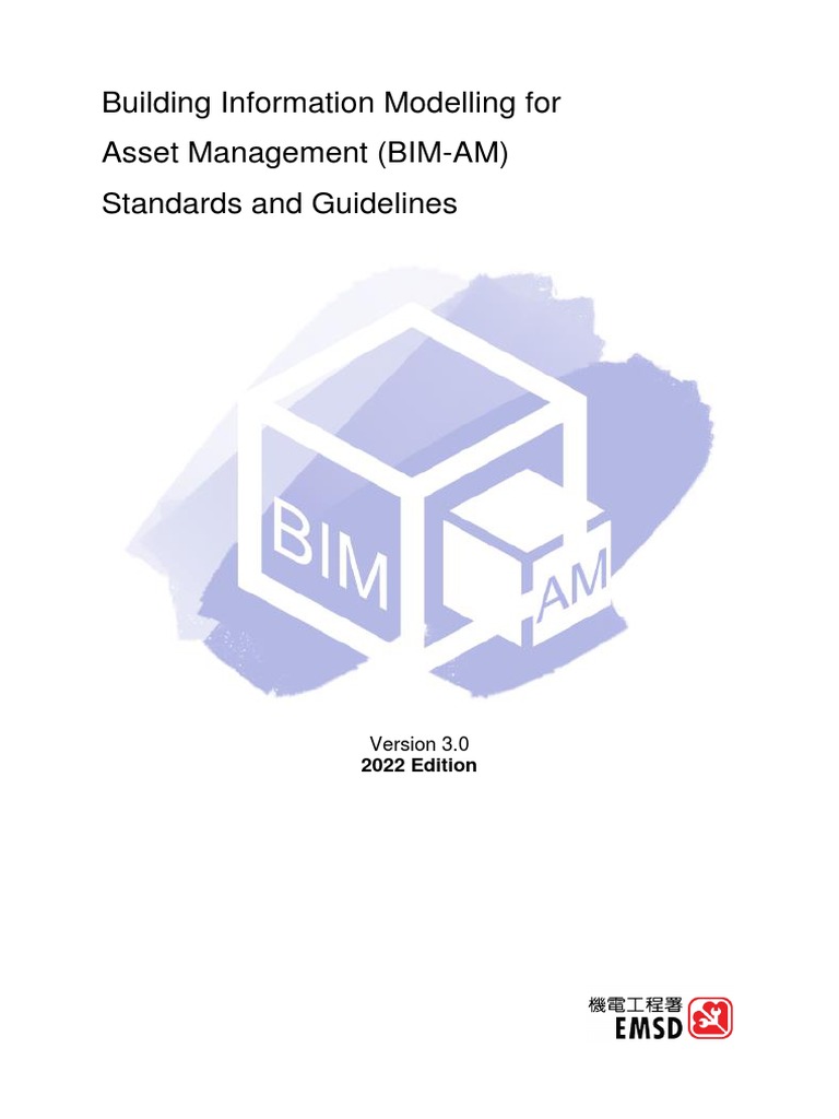 EMSD BIM-AM Standards and Guidelines v3.0 | PDF | Building Information ...