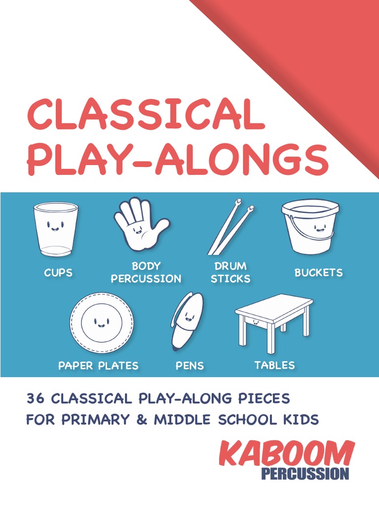 kaboom-classical-play-alongs | PDF | Performing Arts