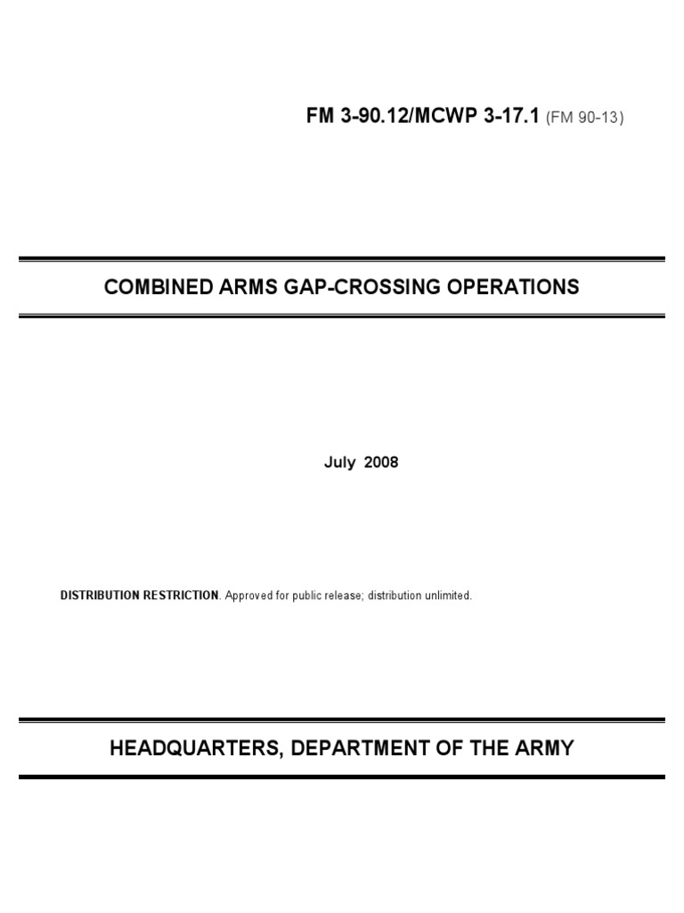 Fm3-90.12 (08) Combined Arms Gap-Crossing Operations | PDF | Maneuver ...
