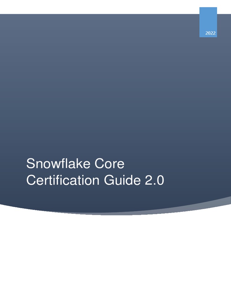 Snowflake Core Certification Guide Dec 2022 | PDF | Cloud Computing | Databases