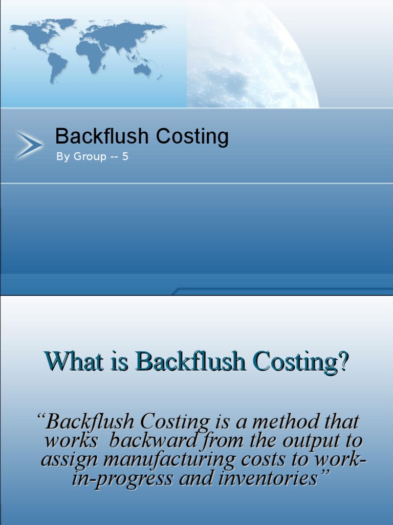 Backflush Cosing | PDF | Cost Of Goods Sold | Inventory