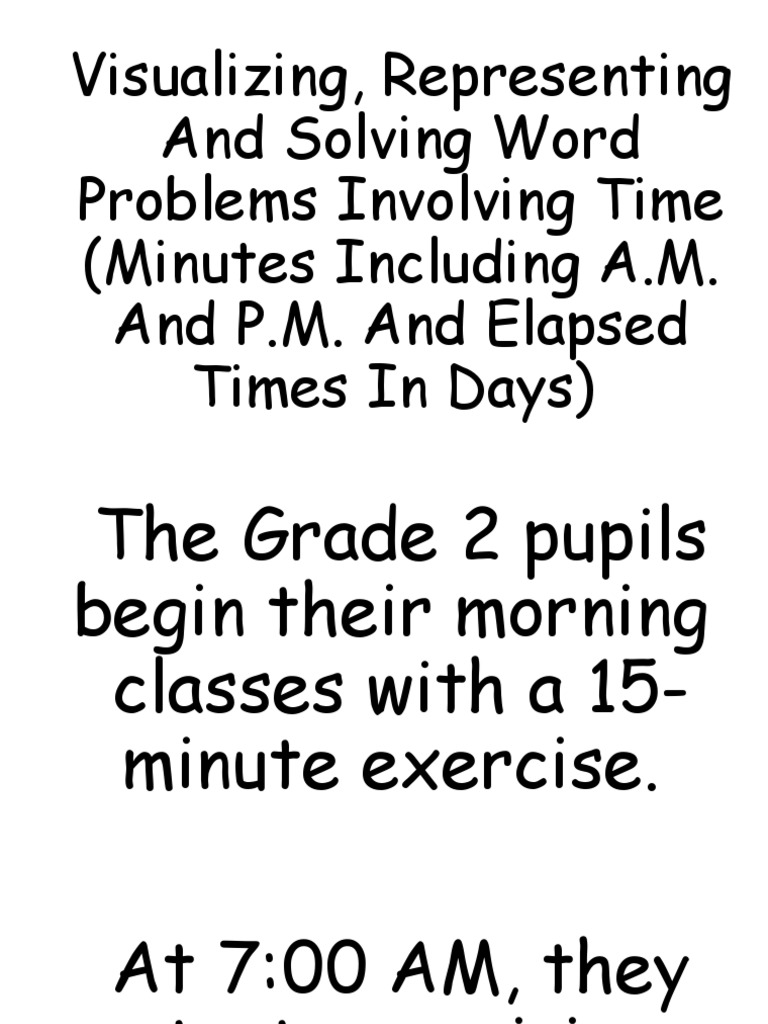 Visualizing, Representing and Solving Word Problems Involving | PDF