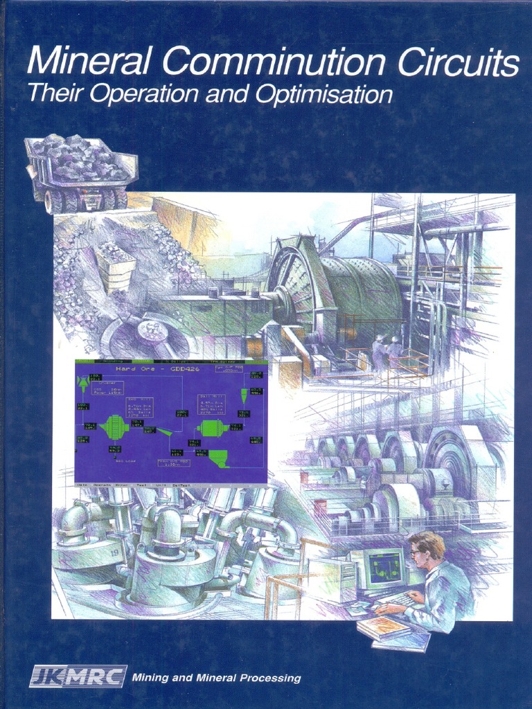 Mineral Comminution Circuits Their Operation and Optimisation | PDF