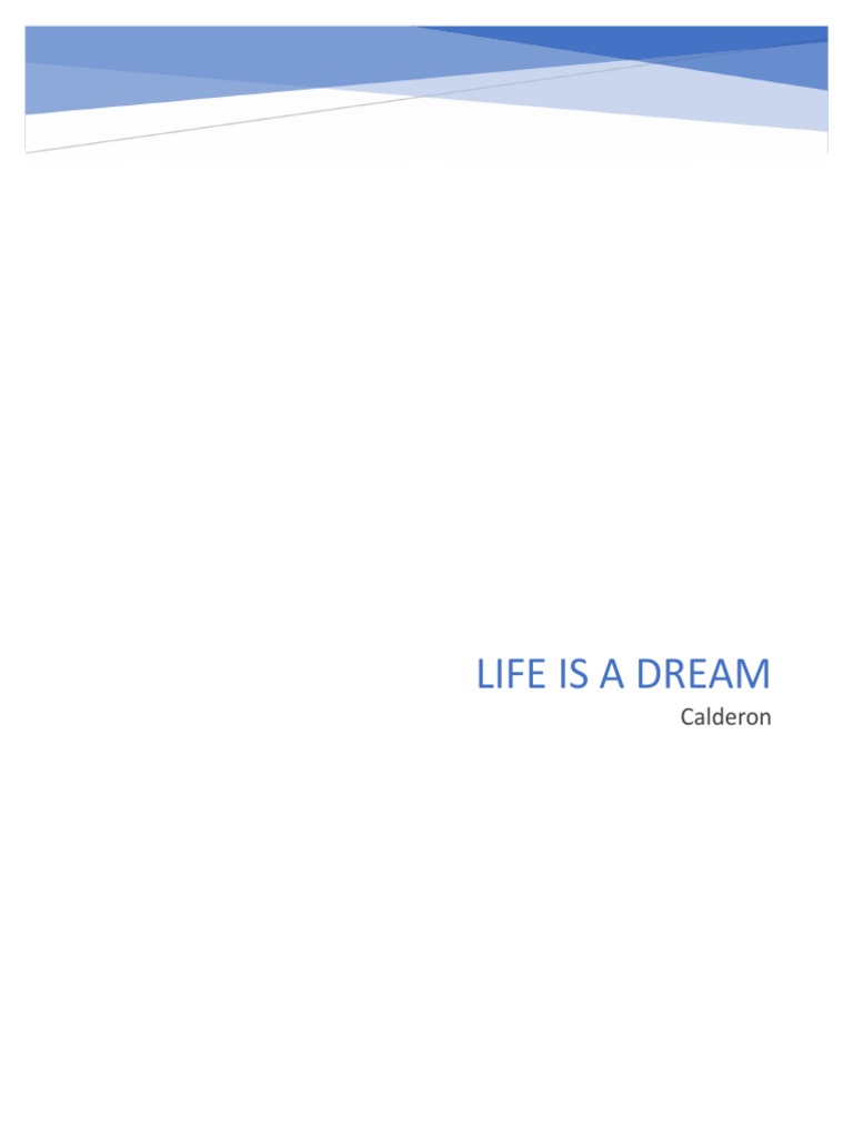 Life Is A Dream - Calderon Selected Scene For Script Analysis - Y8 | PDF Life Is A Dream - Calderon Selected Scene For Script Analysis - Y8 | PDF