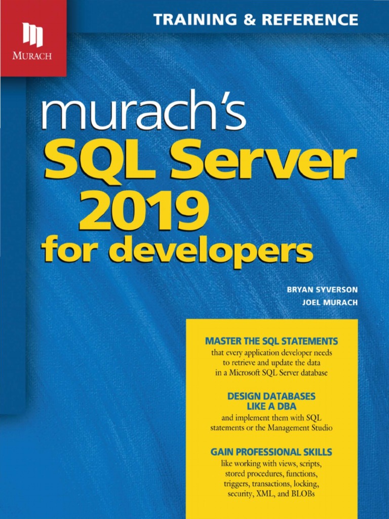 Murach's SQL Server 2019 For Developers Isbn139781943872572 | PDF ... Murach's SQL Server 2019 For Developers Isbn139781943872572 | PDF ...