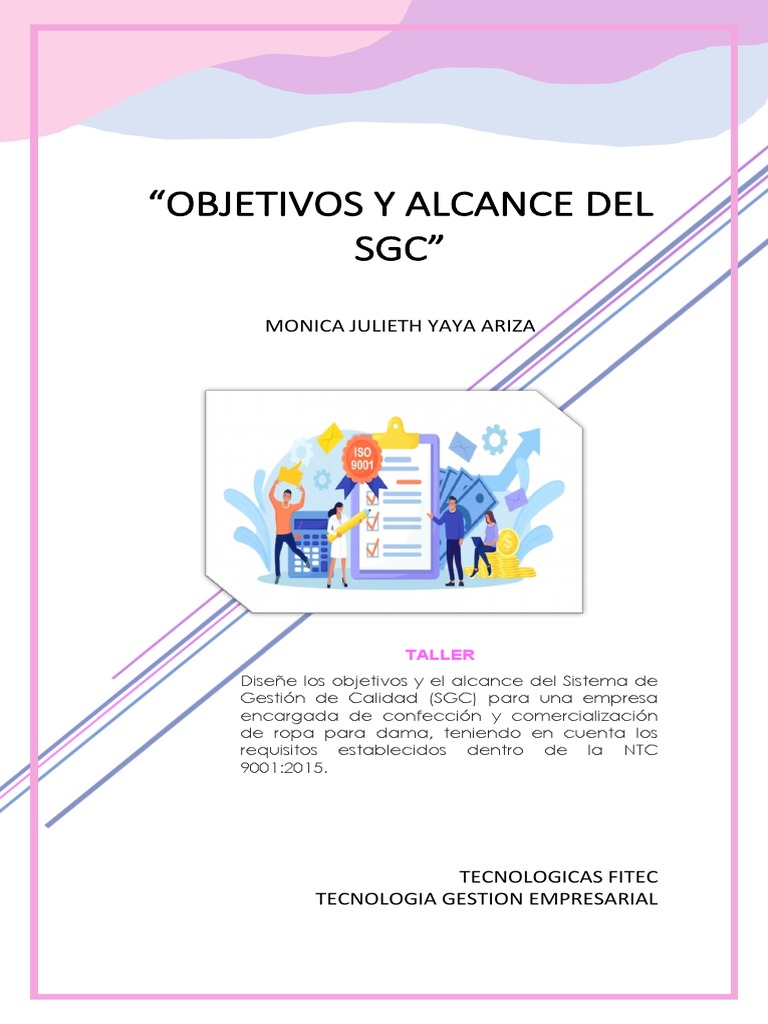 Unidad 3 Actividad 1objetivos y Alcance Del SGC | PDF | Calidad ...