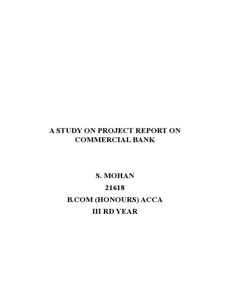 A Study On Project Report On Commercial Bank | PDF | Banks | Reserve ...