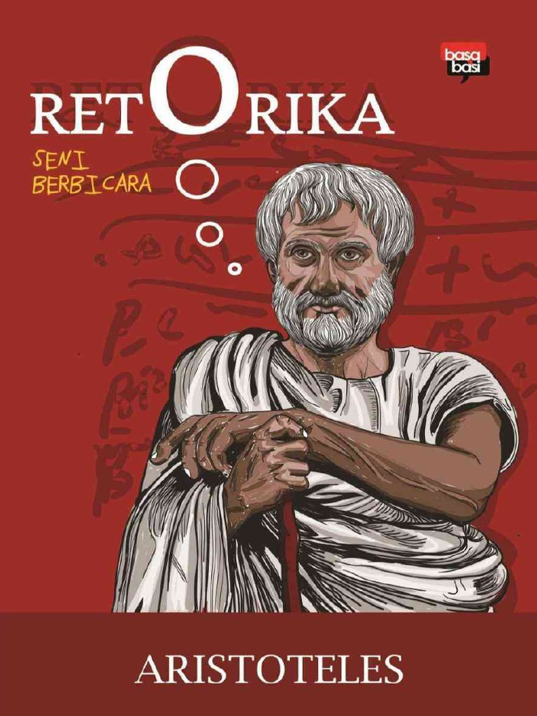 (ID) Retorika (Seni Berbicara) - Aristoteles | PDF
