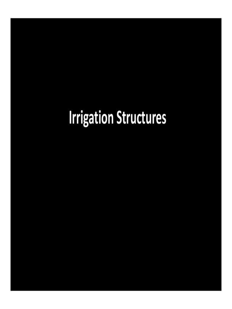 2 Irrigation Structures | PDF | Hydraulic Engineering | Environment