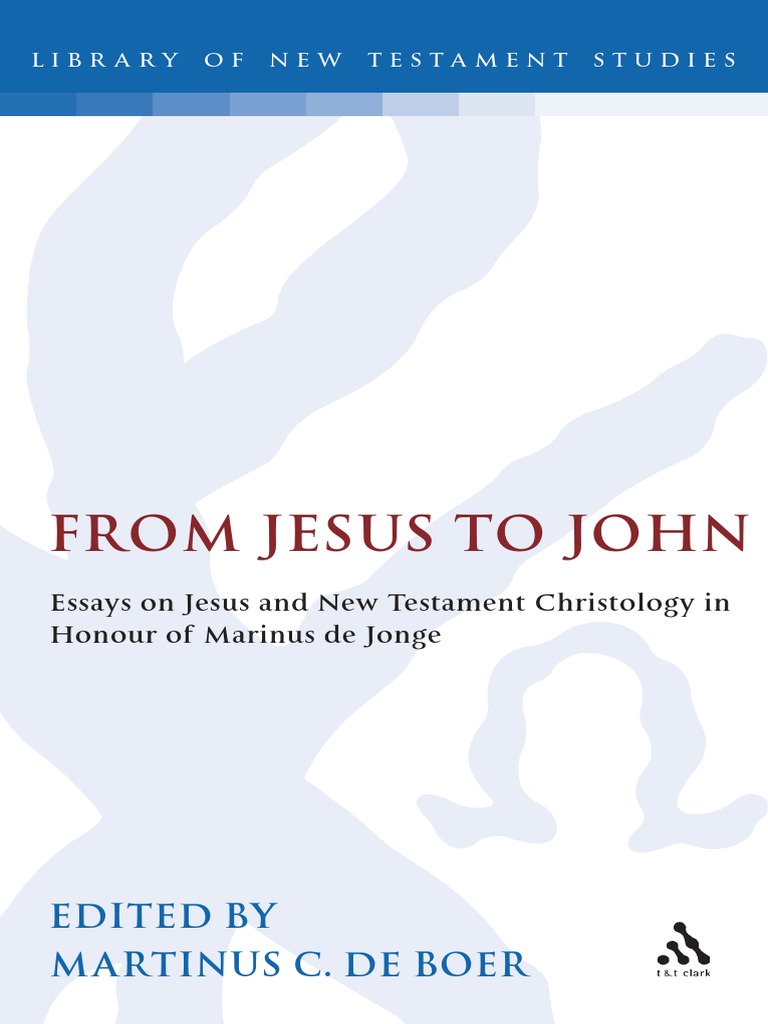 (Library of New Testament Studies) Martinus C. de Boer - From Jesus to ...