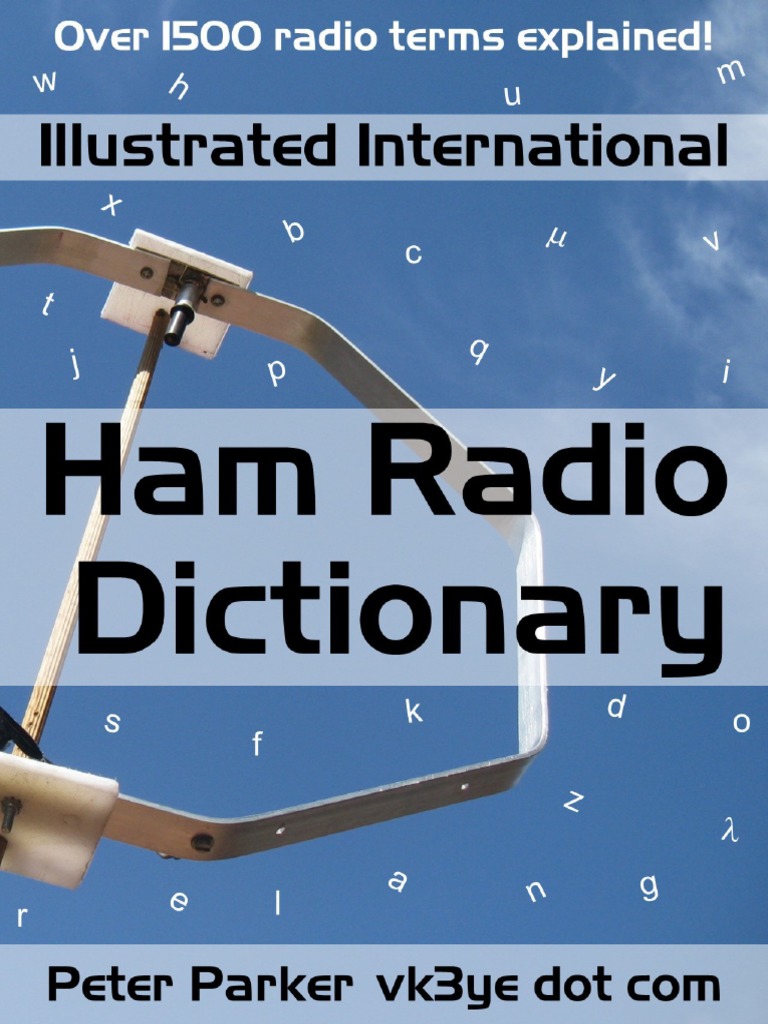Ham Radio Dictionary: 1500 Terms Explained | PDF | Amplifier | Radio