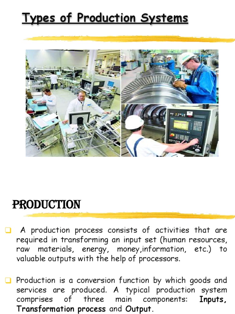 Types of Production & Methods of Production | PDF | Mass Production ...