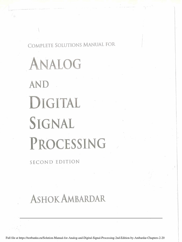 Solution Manual for DSP by Ambardar | PDF | Information And ...