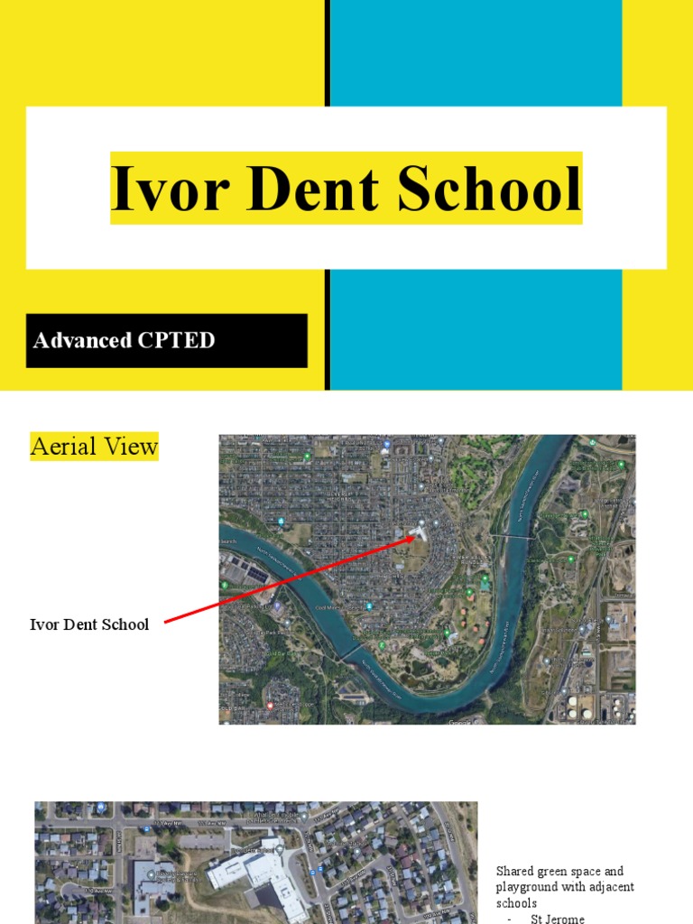 Ivor Dent School CPTED Analysis | PDF | Social Science | Art