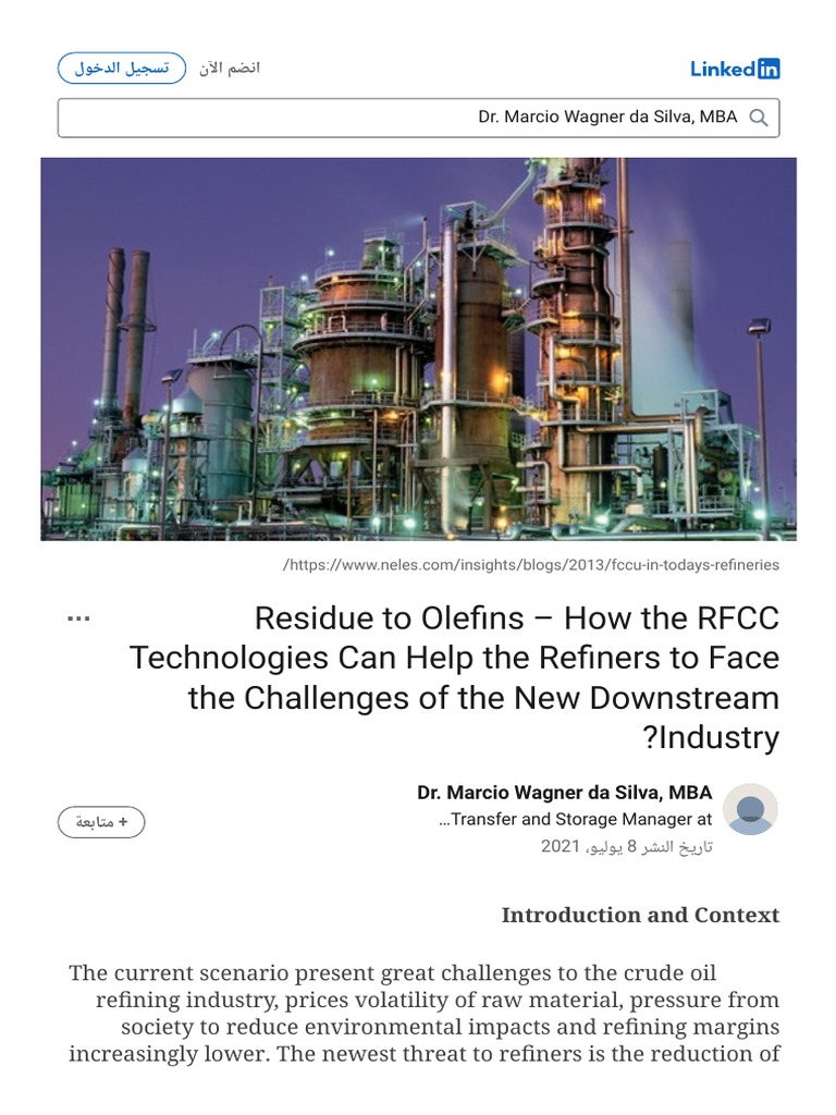 Residue To Olefins - How The RFCC Technologies Can Help The Refiners To ...
