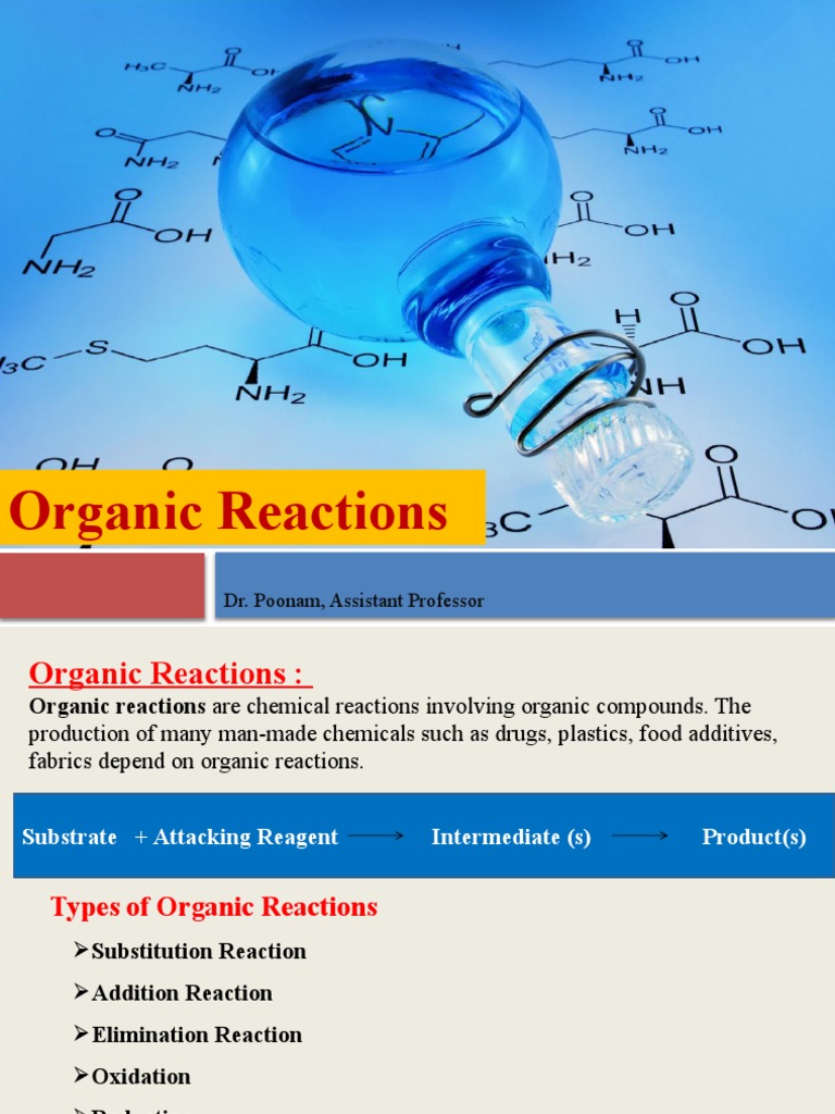 Organic Reactions | PDF | Chemical Reactions | Chemistry