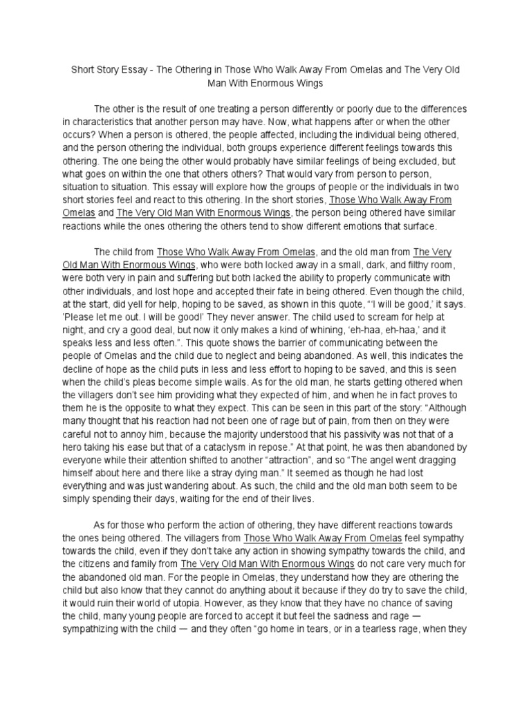 Short Story Essay - The Othering in Those Who Walk Away From Omelas and The Very Old Man With ...