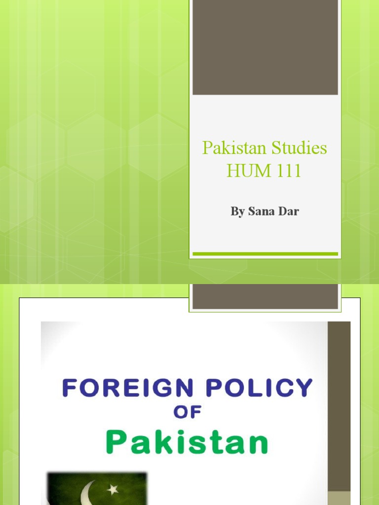 Pakistan's Foreign Policy Overview | PDF | Pakistan | Afghanistan