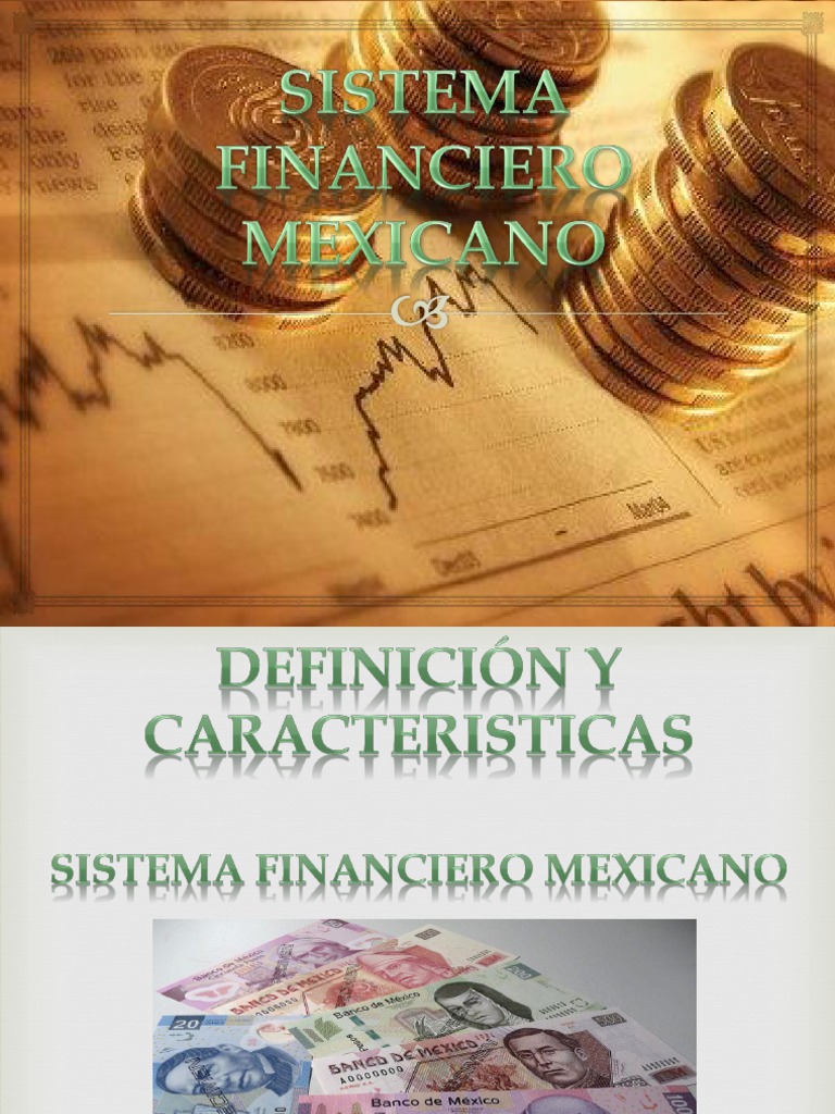 Evolución del Sistema Financiero Mexicano | PDF | Bancos | Economias