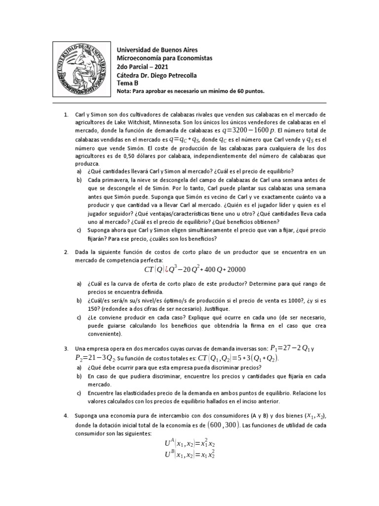 2do Parcial Micro I TEMA B | PDF | Mercado (economía) | Precios