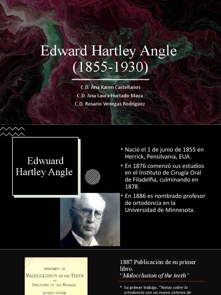 Edward Hartley Angle: Pionero en Ortodoncia | PDF | Ortodoncia | Ramas ...