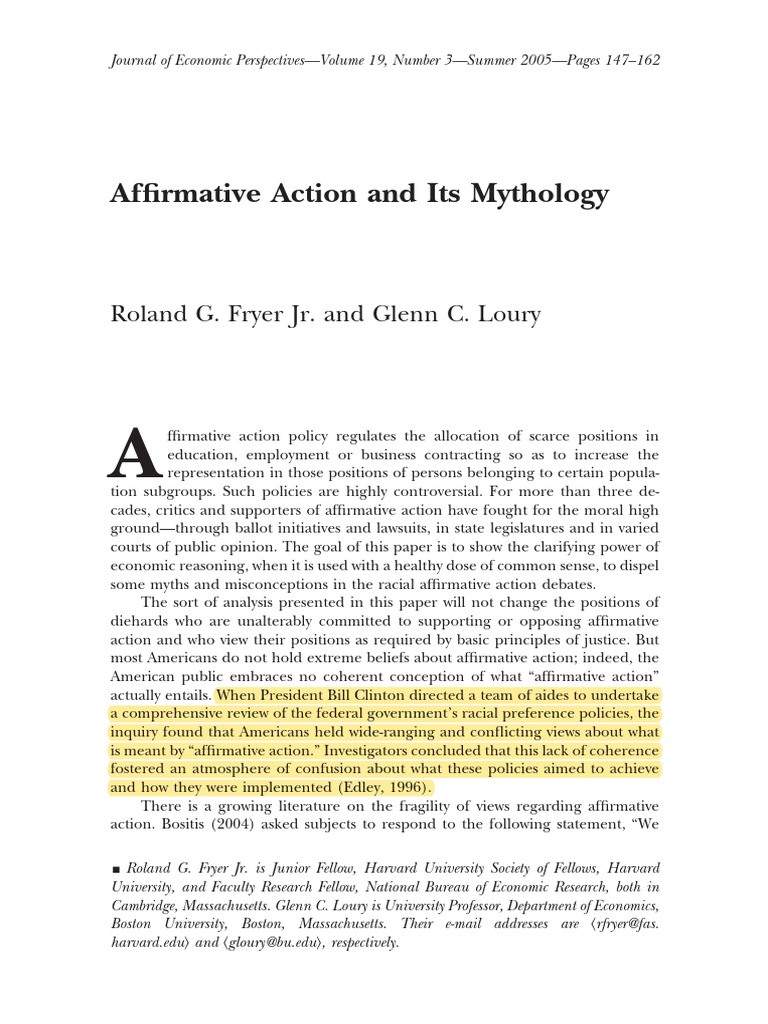 FRYER JR., Roland Glenn Loury. Affirmativa Actions and It Mythology ...