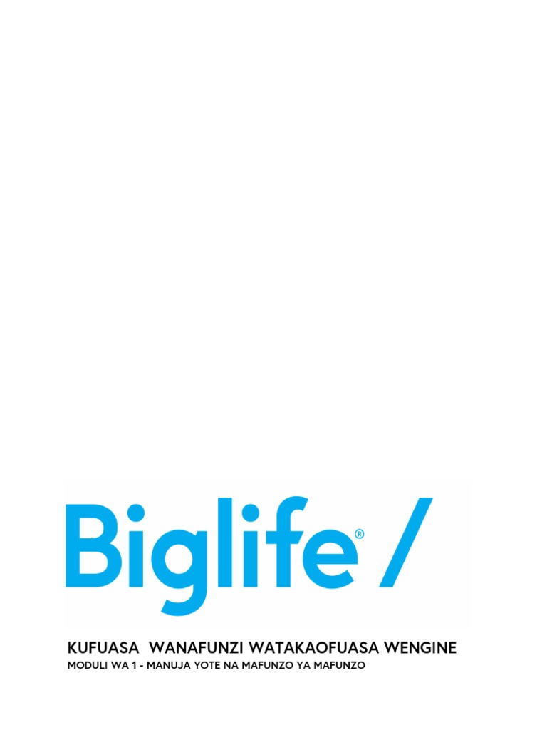 Biglife FULL Training Manual SWAHILI v2.1 | PDF