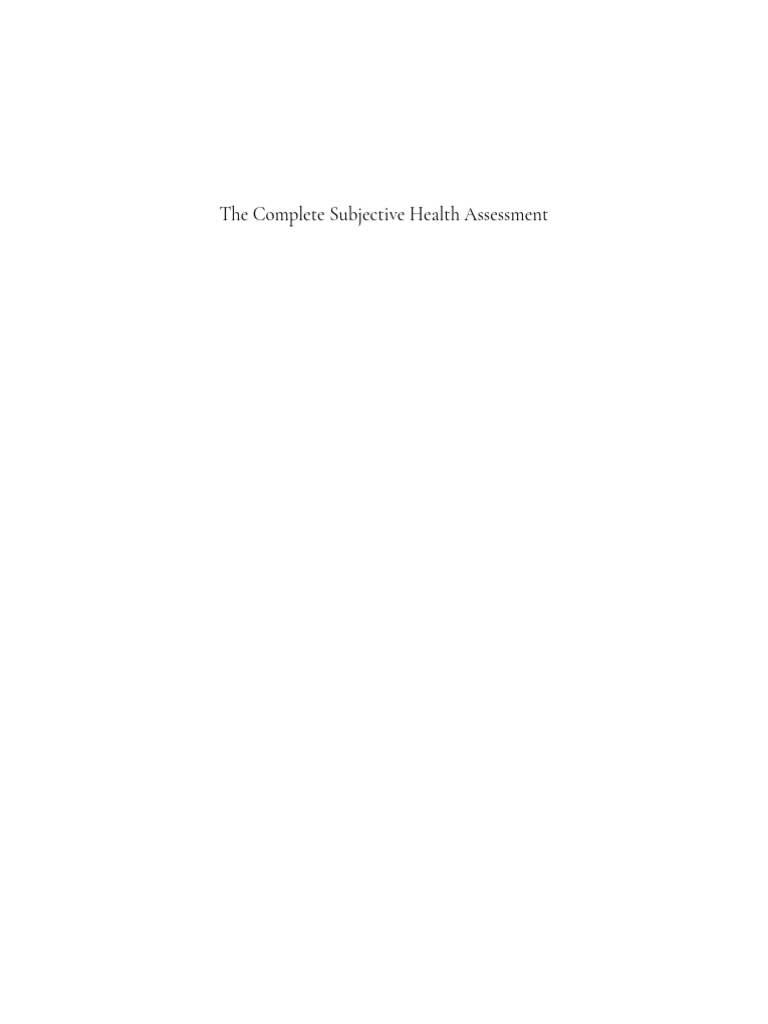 Complete Subjective Health Assessment Guide | PDF | Pain | Mental Disorder