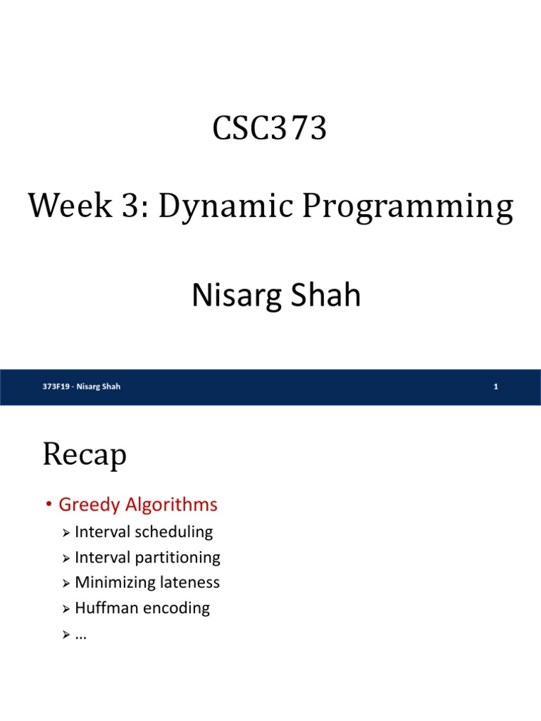 CSC373 Week 3: Dynamic Programming Nisarg Shah | PDF | Computer Science ...