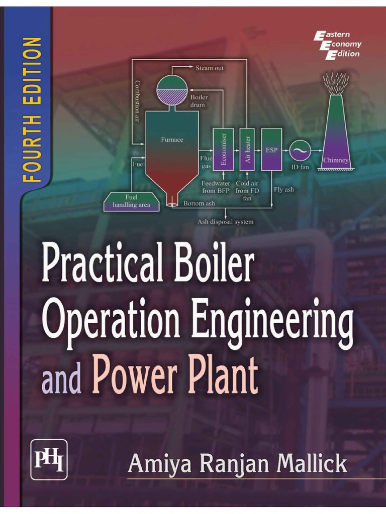 Practical Boiler Operation Engineering (Amiya Ranjan Mallick) (Z ...
